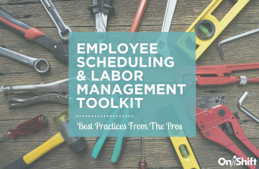 Introducing OnShift's Employee Scheduling & Labor Management Toolkit