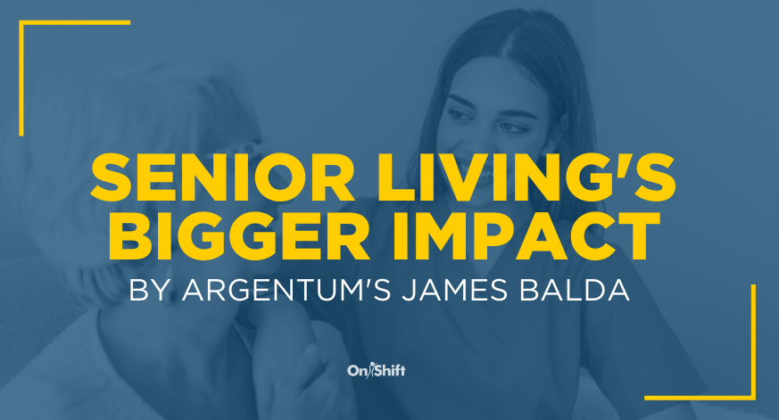 Senior Living’s Bigger Impact