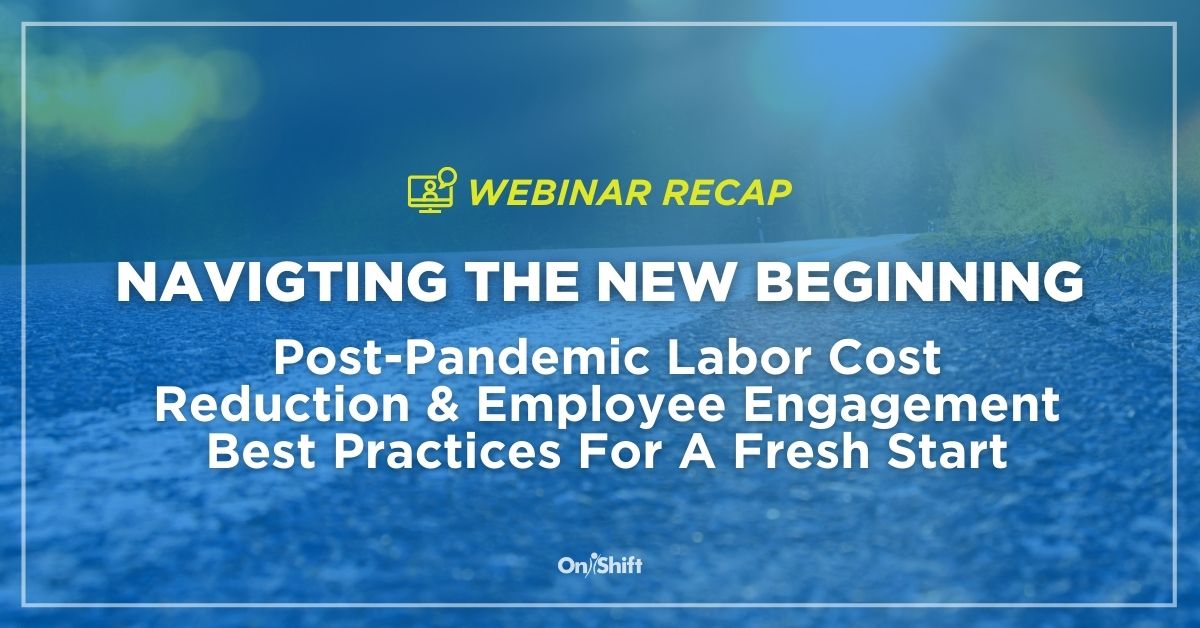 ICYMI: Post-Pandemic Labor Cost Reduction & Employee Engagement Best ...
