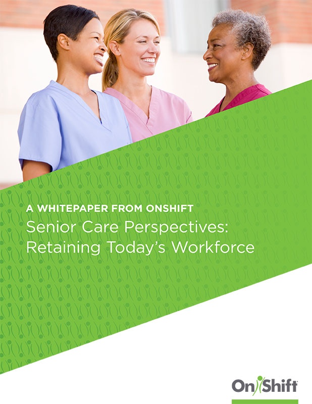 Senior Care Perspectives: Retaining Today’s Workforce